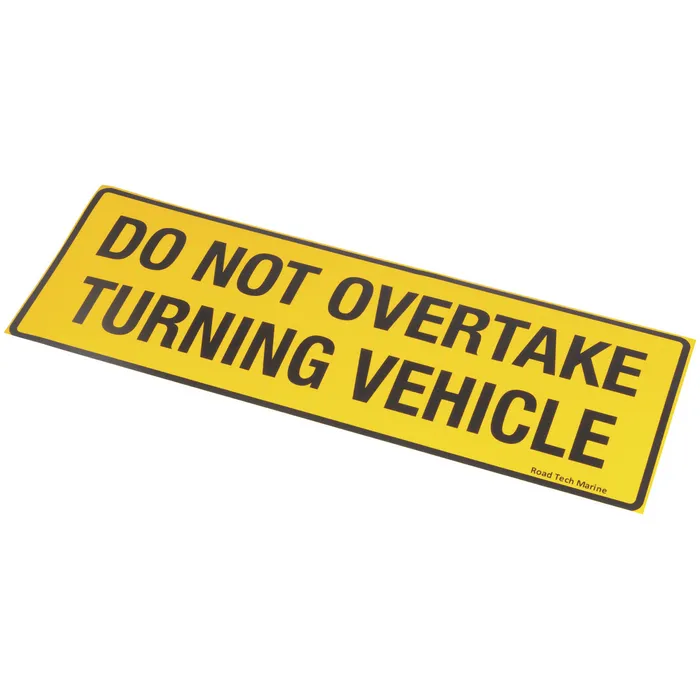Do Not Overtake sticker 300 x 100mm | Road Tech Marine